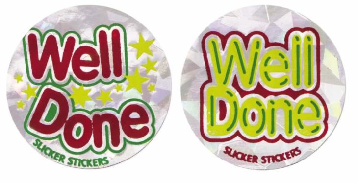 Holographic 'Well Done' Sticker - School Merit Stickers