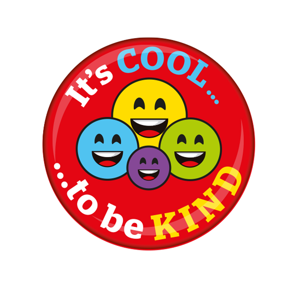 It'S Cool To Be Kind Button Badge - School Merit Stickers